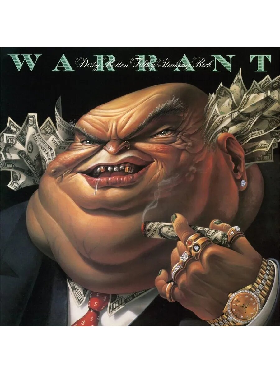 WARRANT Dirty Rotten Filthy Stinking Rich (Винил)