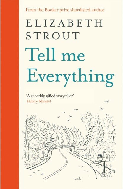 Strout, Elizabeth "Tell me everything HB"