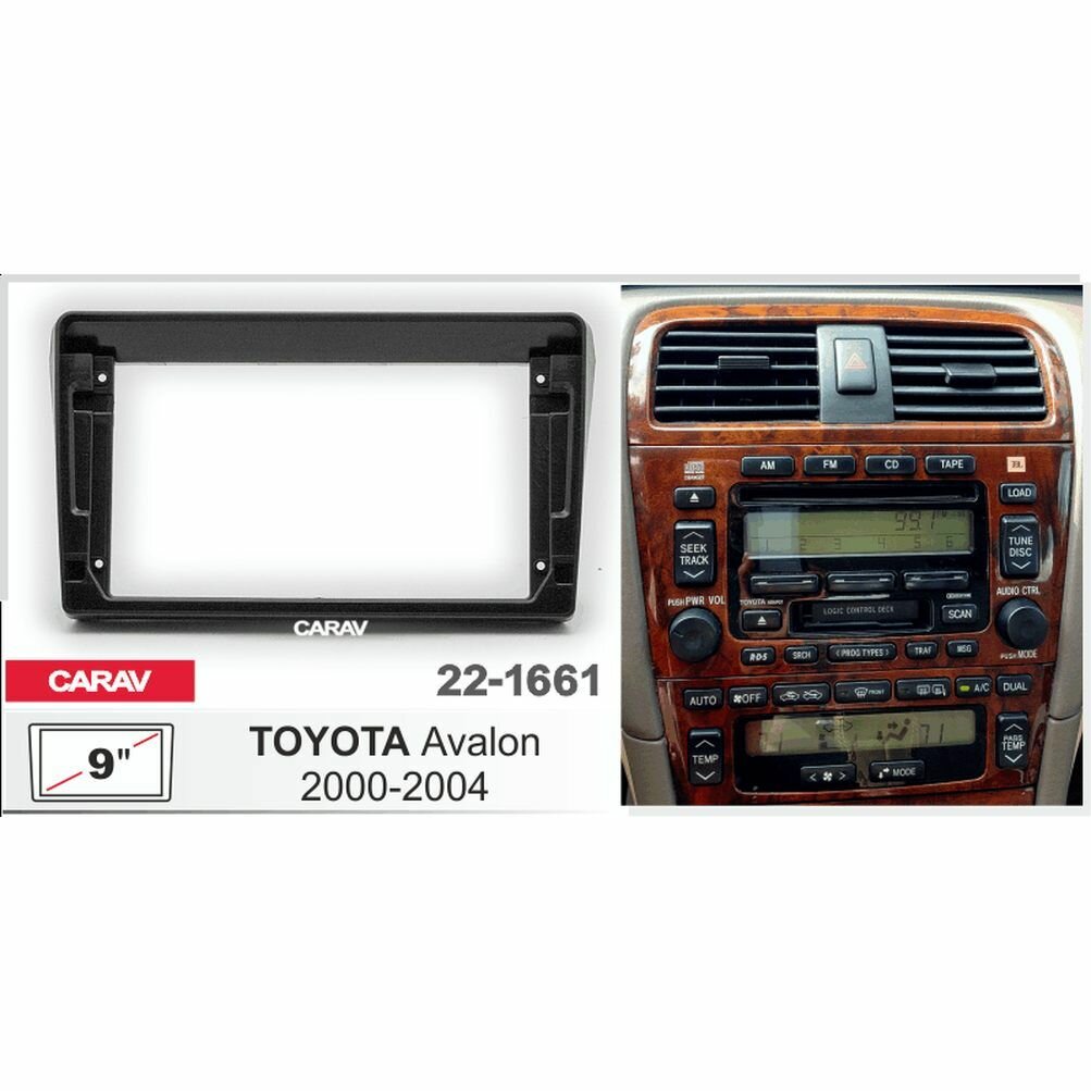 Переходная рамка 9" Android для TOYOTA Avalon 2000-2004 CARAV 22-1661