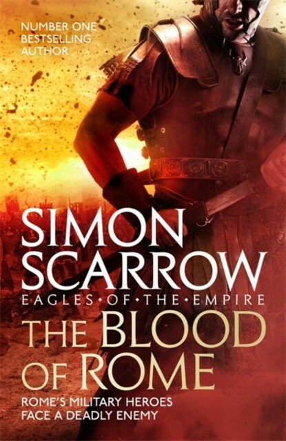 Scarrow Simon "Blood of Rome Eagles of the Empire 17"