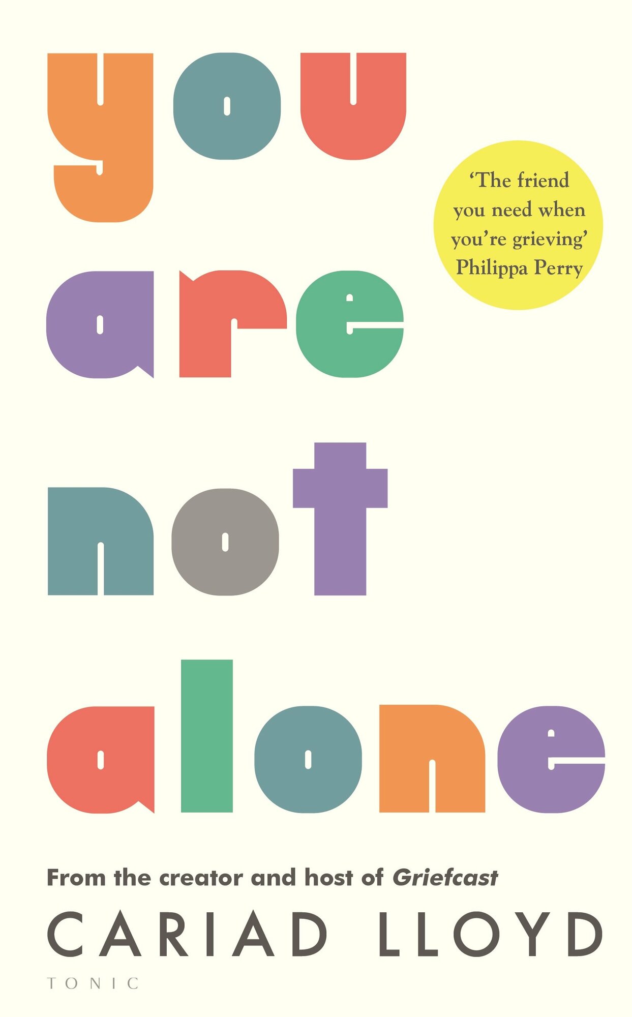 You Are Not Alone. A New Way to Grieve / Lloyd Cariad / Книга на Английском