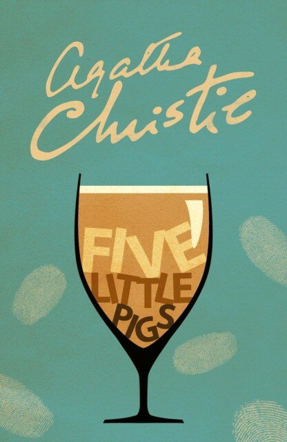 Christie Agatha "Five Little Pigs"