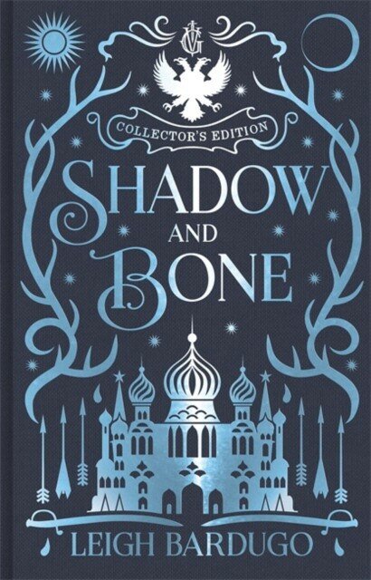 Bardugo Leigh "Shadow and Bone: Book 1 Collector's Ed HB"