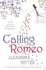 Potter Alexandra "Calling Romeo"