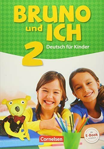 Bruno & ich Band 2 Schuelerbuch mit Audio-online