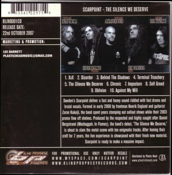 Scarpoint. The Silence We Deserve (Promo, Europe, Blind Prophecy Records, BLIND001CD, 2007, Cardboard Sleeve) CD