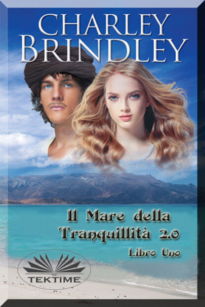 Il Mare Della Tranquillità 2.0 [Цифровая книга]