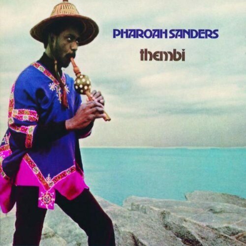Pharoah Sanders - Thembi. 1 CD