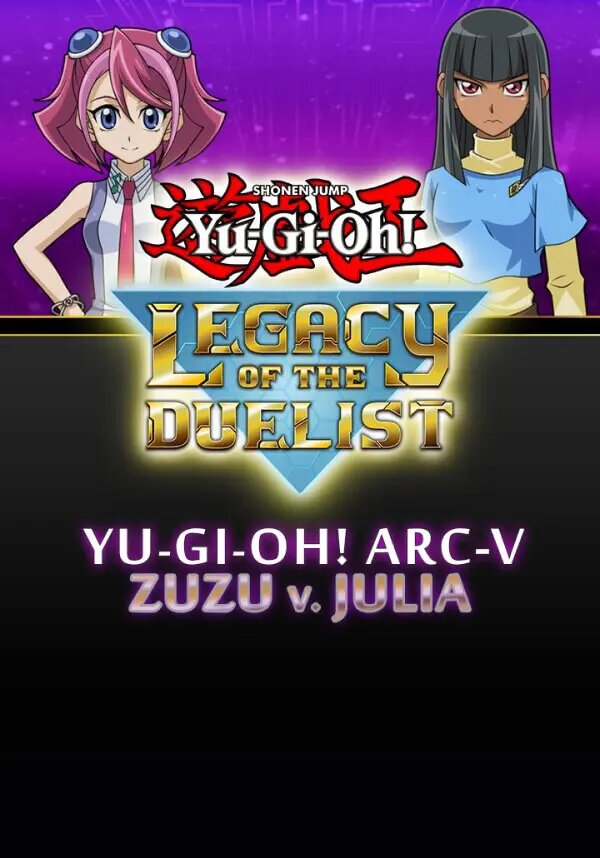 Yu-Gi-Oh! ARC-V: Zuzu v. Julia [STEAM / RU+CIS]