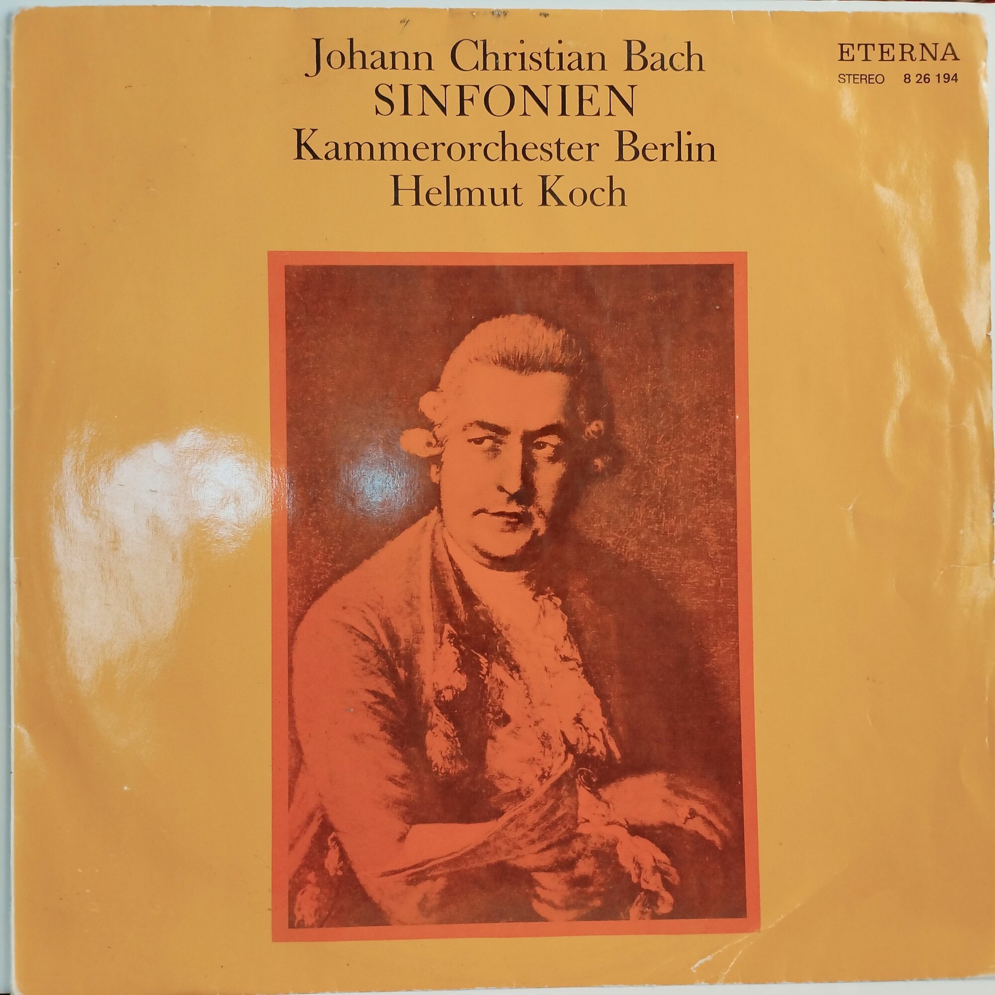 J. C. Bach, Helmut Koch - Sinfonien (1LP ETERNA, ГДР 1974, EХ/EХ)
