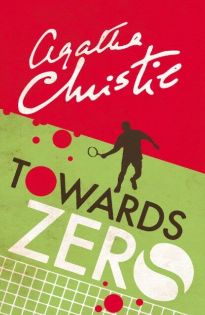 Christie Agatha "Towards Zero"