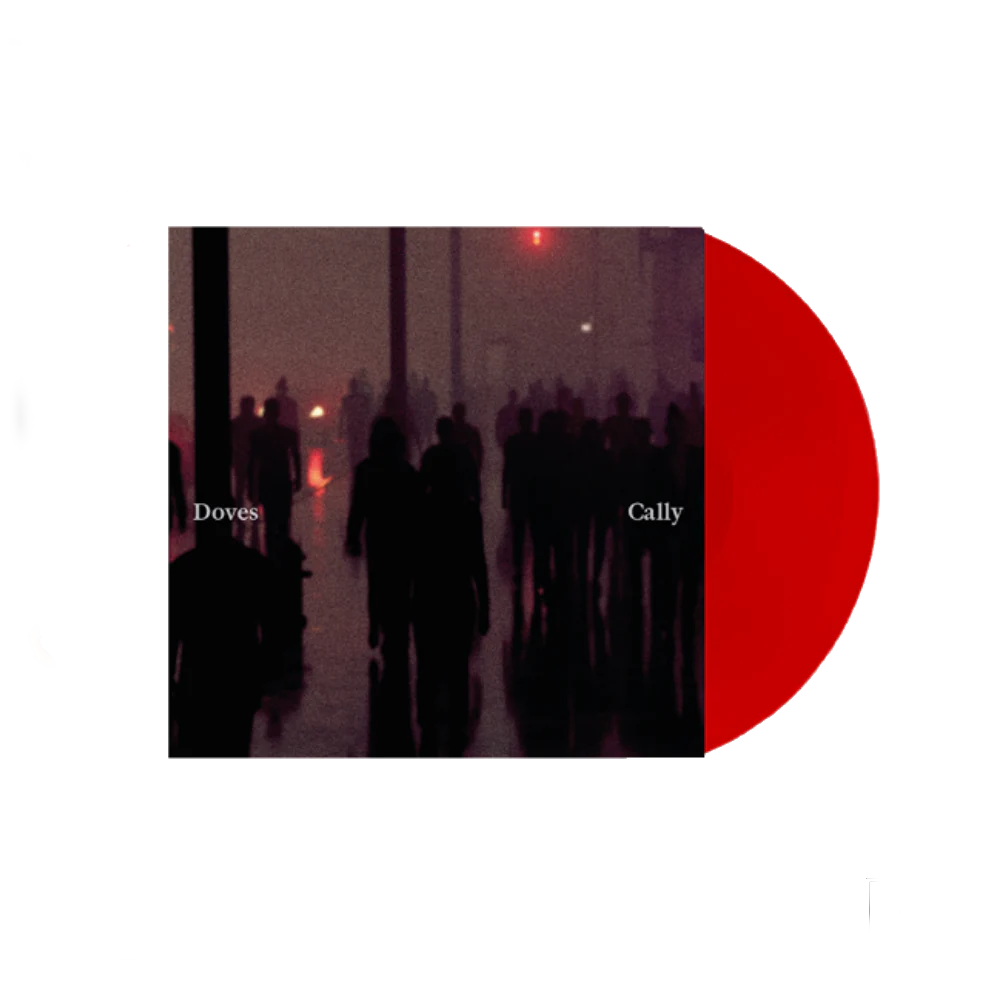 Doves – Cally / Lean Into The Wind (Limited RSD 2025 Red Vinyl)