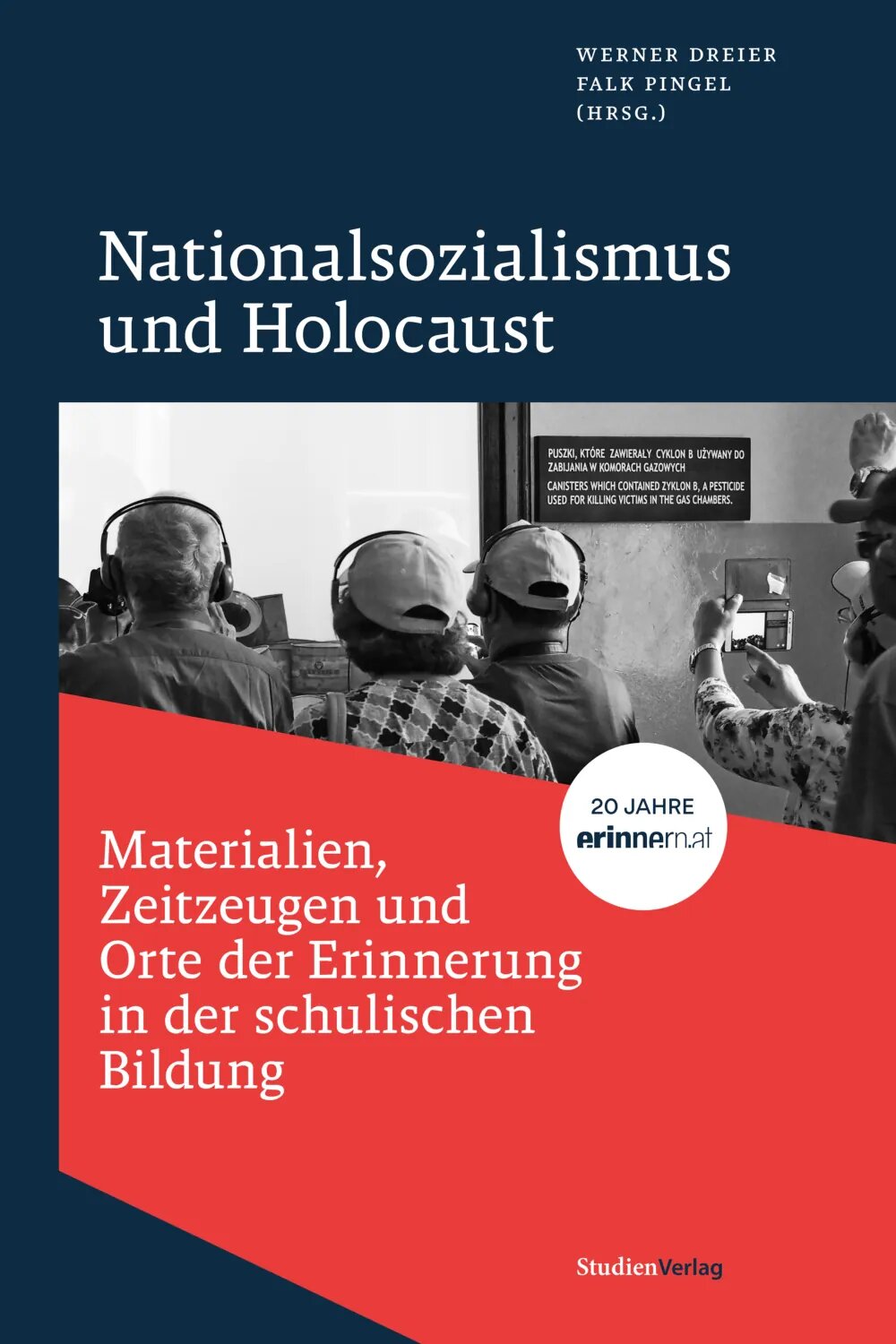 Nationalsozialismus und Holocaust – Materialien, Zeitzeugen und Orte der Erinnerung in der schulischen Bildung [Цифровая книга]