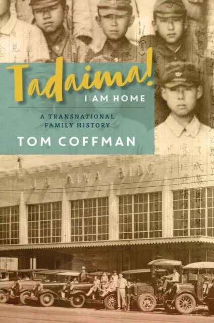 Coffman, Tom, "Tadaima! I am home :"