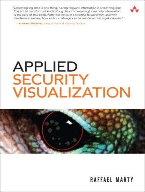 Raffael "Applied Security Visualization"