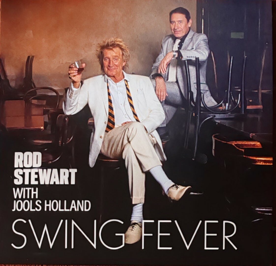 ROD STEWART, JOOLS HOLLAND Swing Fever
