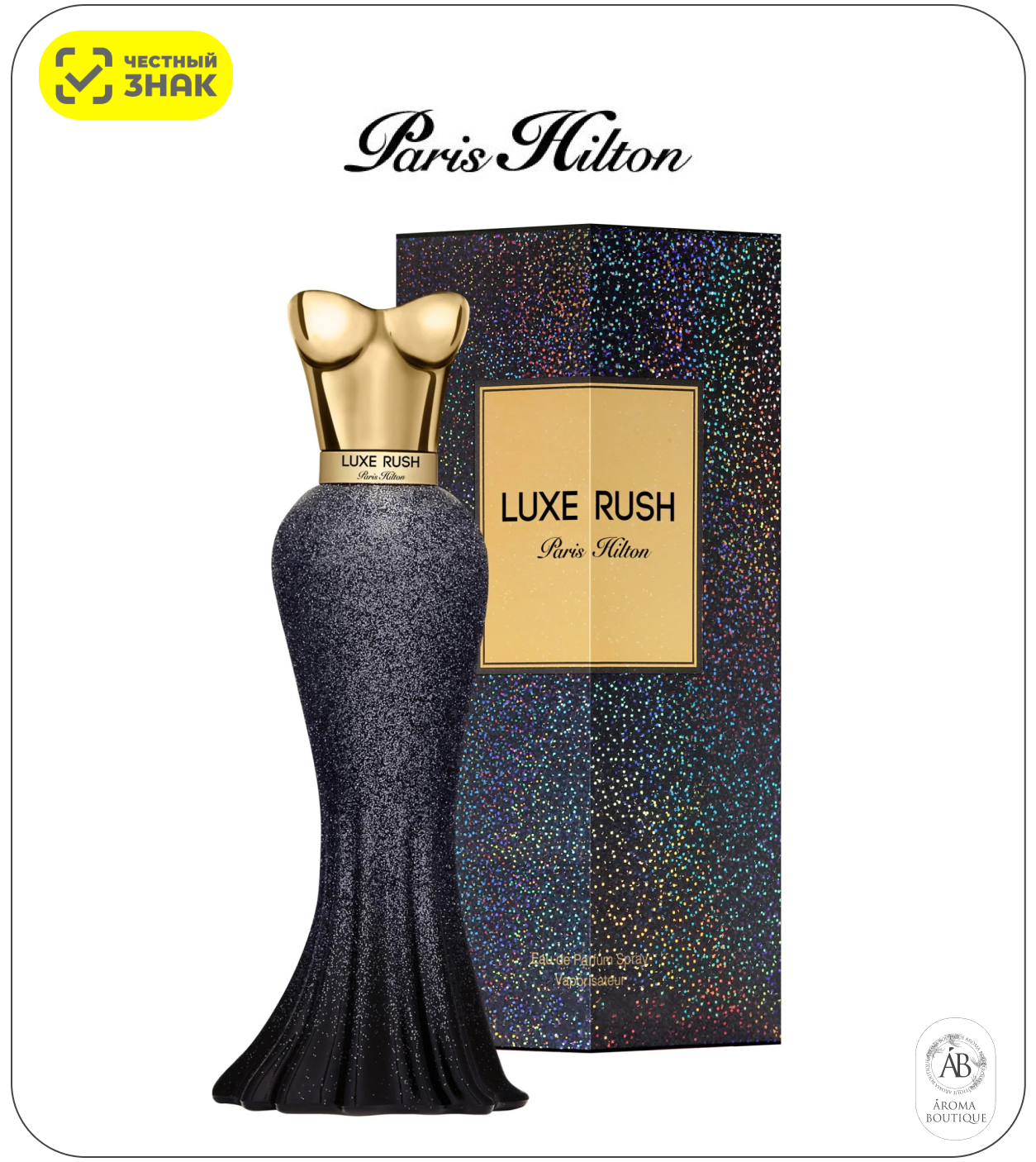 Paris Hilton Luxe Rush Парфюмерная вода 30 мл