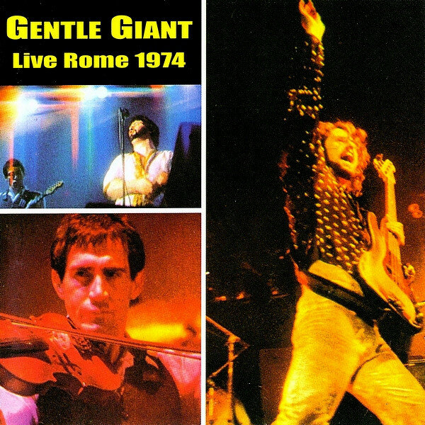 Диск GENTLE GIANT - Live In Rome 1974 (1 CD)