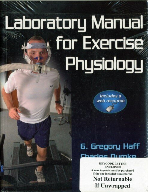 Haff Gregory "Laboratory Manual for Exercise Physiology w/Web Resource"