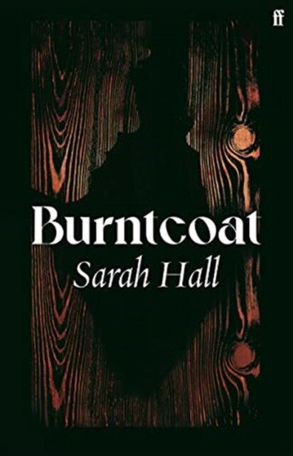 Hall Sarah "Burntcoat"
