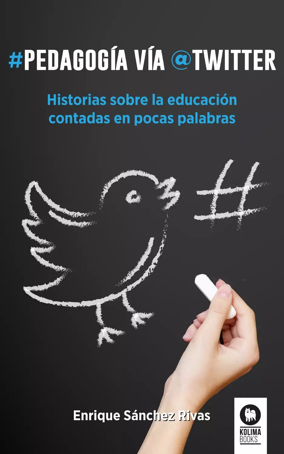 Pedagogía vía Twitter [Цифровая книга]
