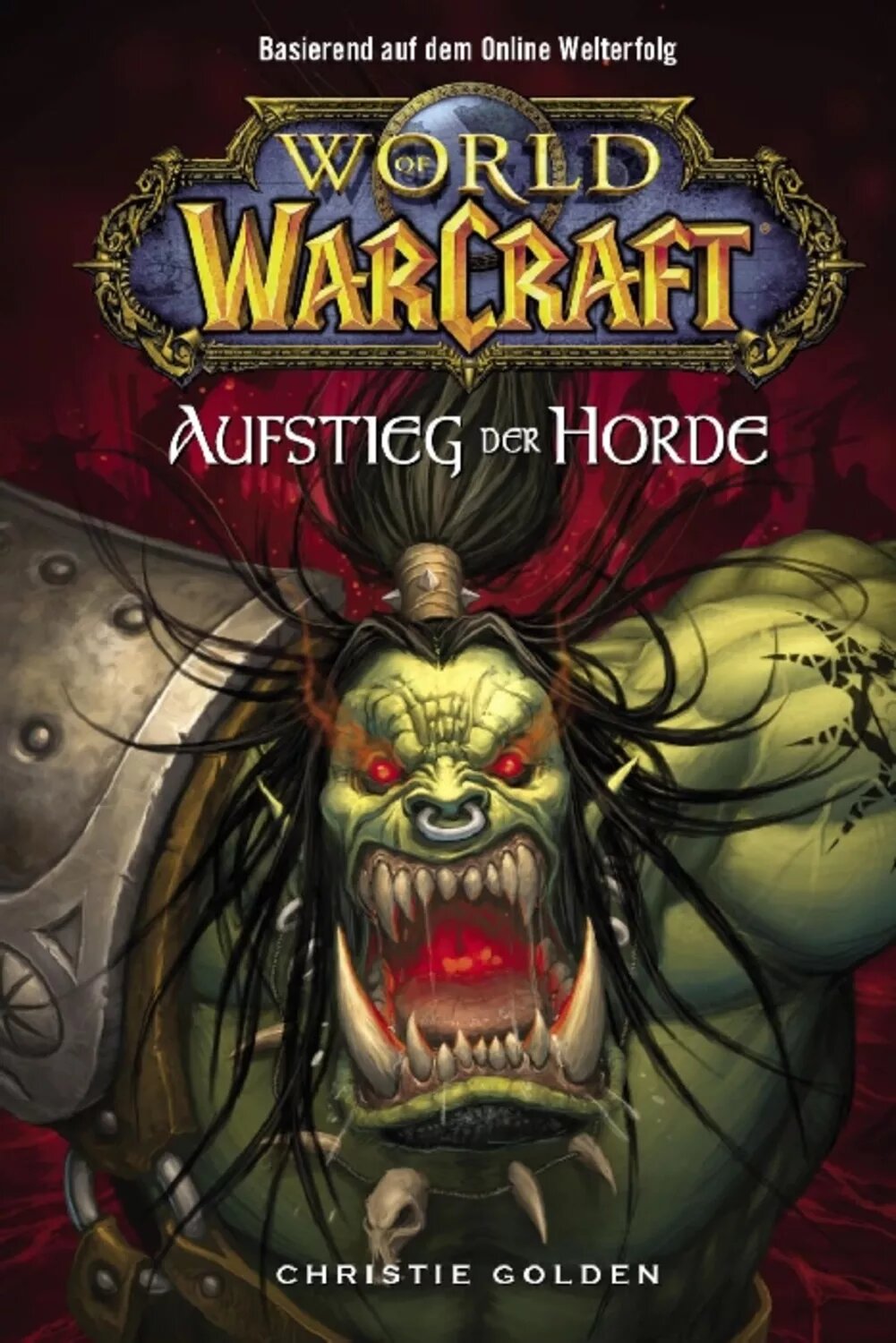 World of Warcraft, Band 2: Der Aufstieg der Horde [Цифровая книга]