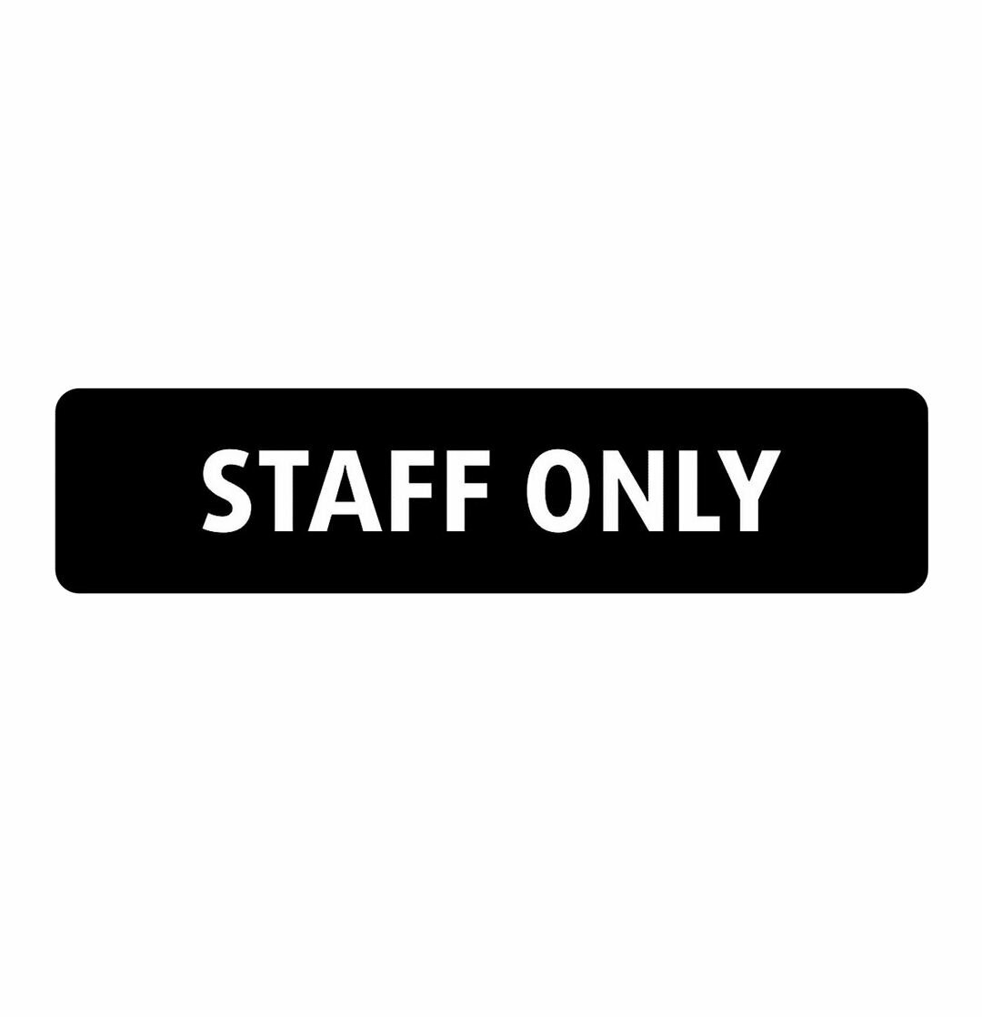 Табличка Engra Staff Only BLC
