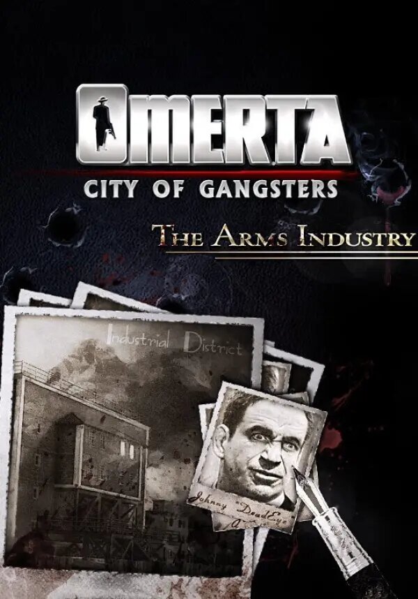 Omerta - City of Gangsters - The Arms Industry [STEAM / RU+CIS]
