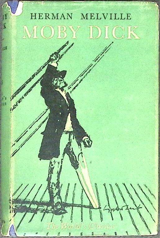 Книга Моби Дик Неизвестно H. Melville Лондон Твёрд обл + суперобл 582 с. Без илл.