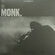 THELONIOUS MONK Monk. (LP, Coloured)