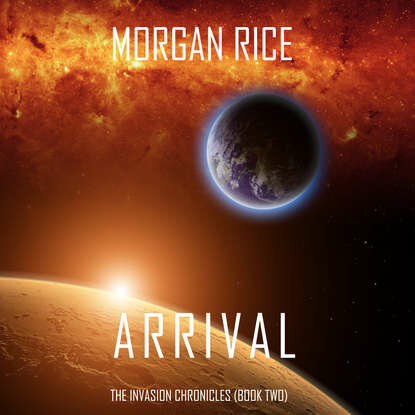 Arrival [Аудиокнига]
