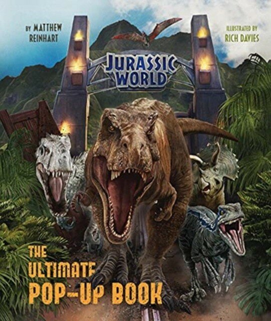 Reinhart, Matthew "Jurassic world - the ultimate pop-up book"