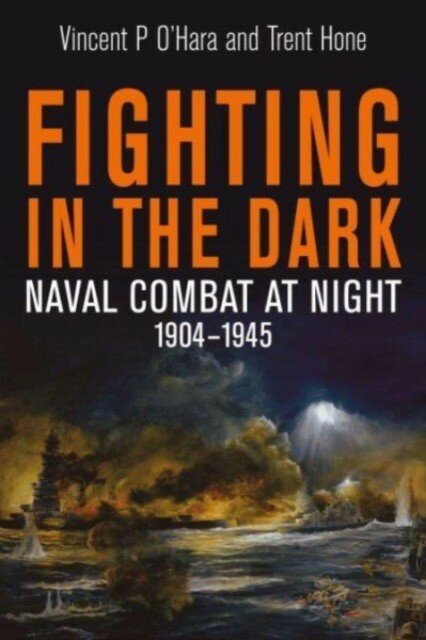 O`hara, Vincent P Hone, Trent "Fighting in the dark"