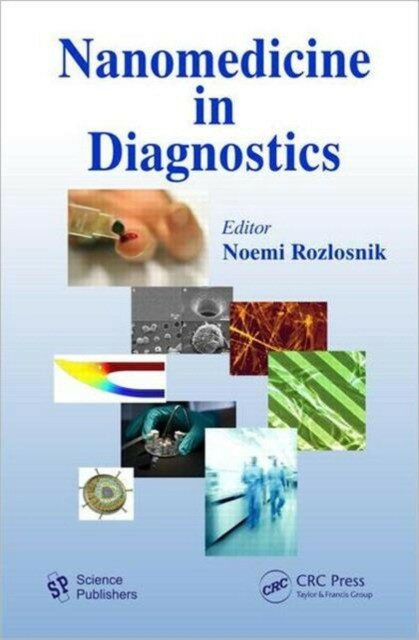 Rozlosnik N. "Nanomedicine in Diagnostics"