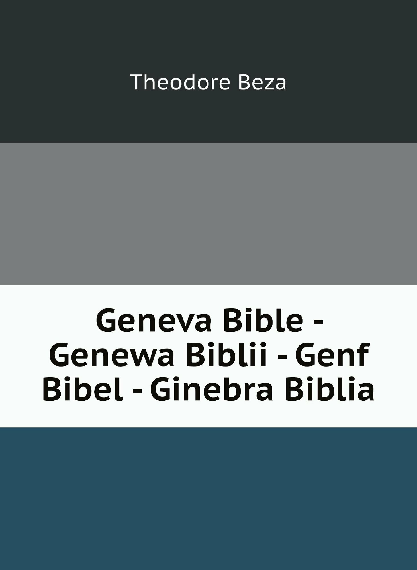 Geneva Bible - Genewa Biblii - Genf Bibel - Ginebra Biblia