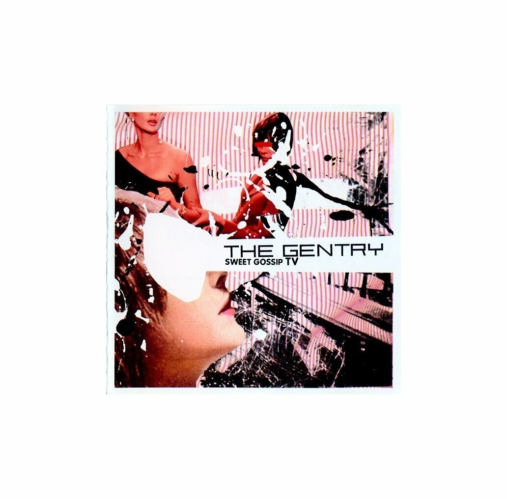 Диск The Gentry: Sweet Gossip TV (1 CD)