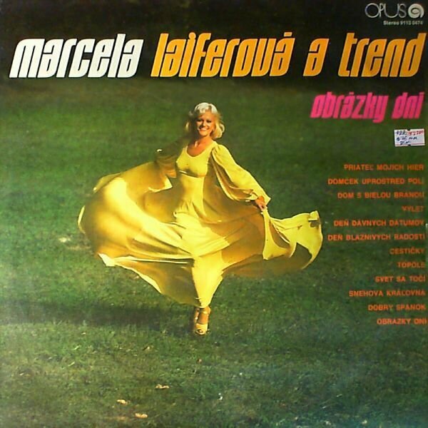 Марцела Лайферова / Marcela Laiferova а Trend - Obrazky Dni (LP Opus, 1976, NM/EX)
