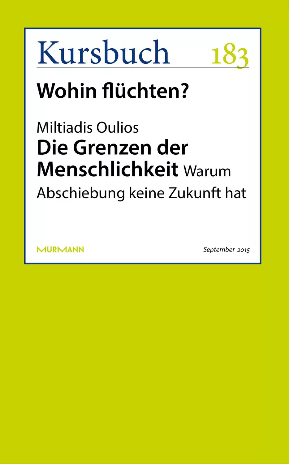 Die Grenzen der Menschlichkeit [Цифровая книга]