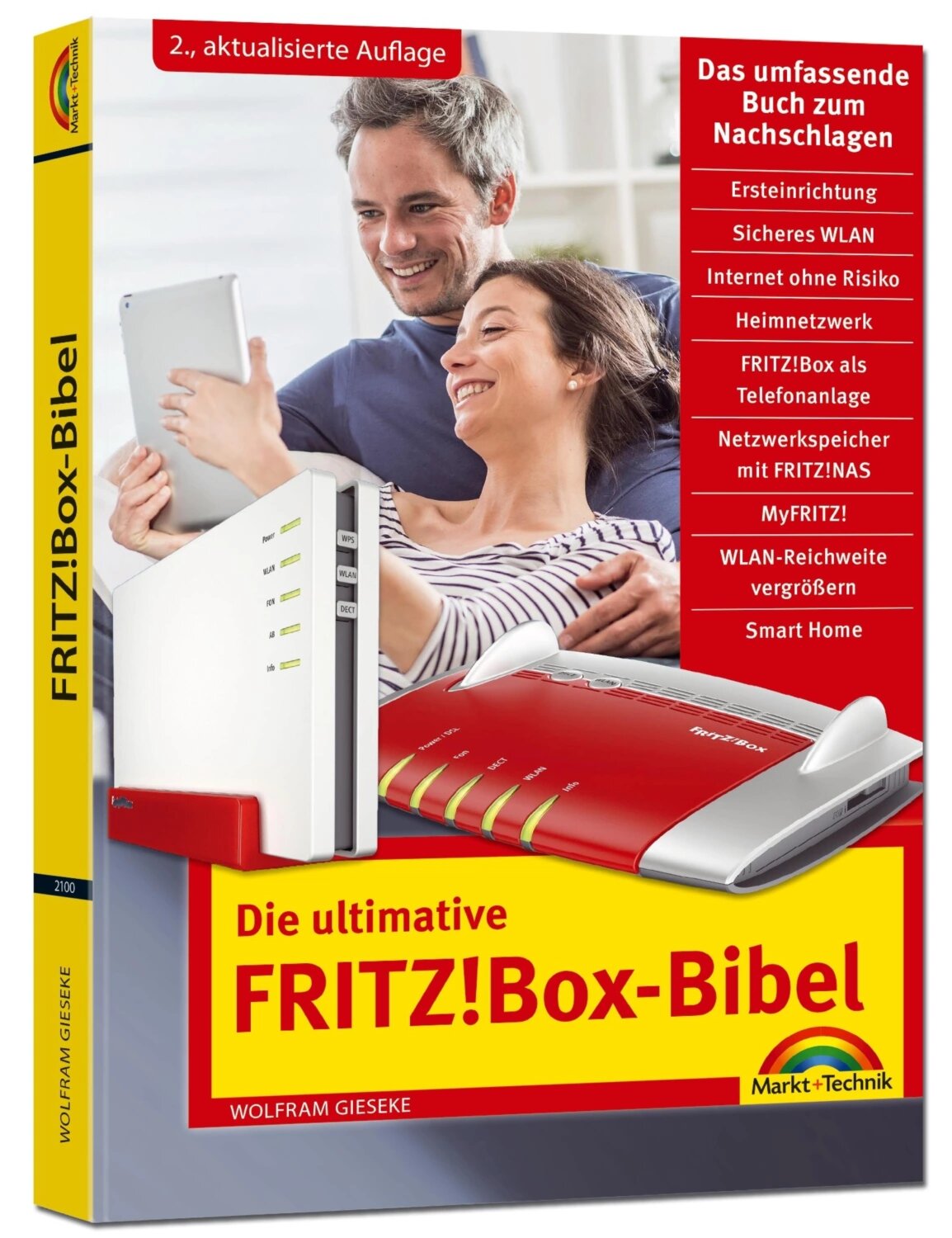 Die ultimative FRITZ! Box Bibel - Das Praxisbuch 2. aktualisierte Auflage - mit vielen Insider Tipps und Tricks - komplett in Farbe [Цифровая книга]