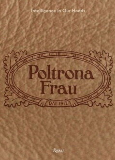 Poltrona Frau: Handcrafted