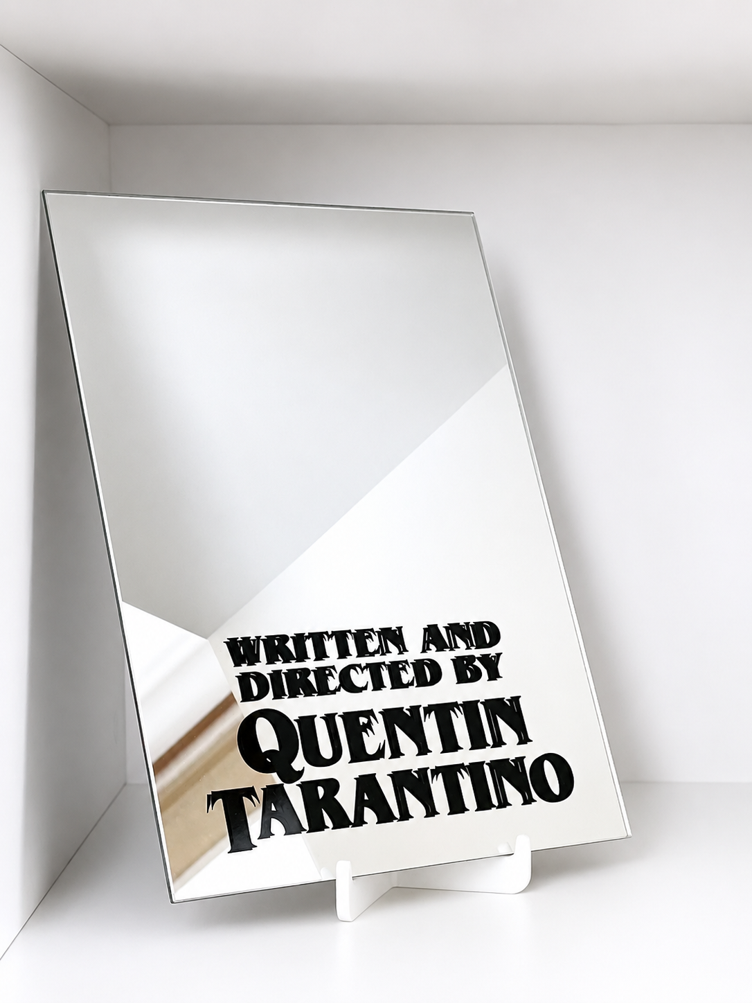 Зеркало интерьерное Written and directed by Quentin Tarantino, размер 21х30 см, цвет черный, бренд Zrcatko