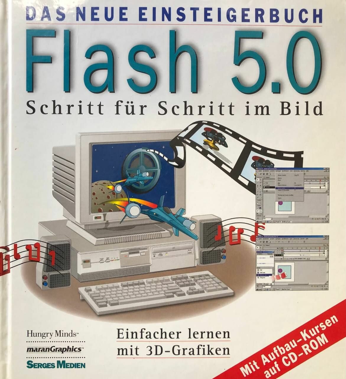 Das neue Einsteigerbuch. Flash 5.0 (+ CD) 2002 г.