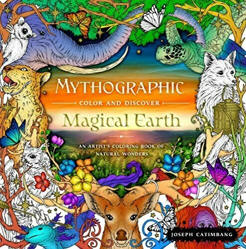 Catimbang, Joseph "Mythographic Color and Discover: Magical Earth: An Artist's Coloring Book of Natural Wonders"