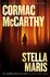 Mccarthy, Cormac "Stella Maris"