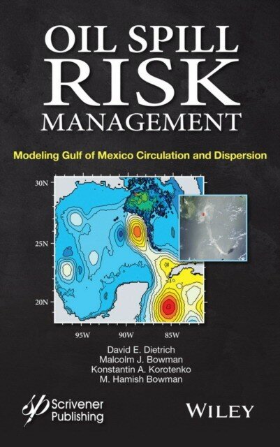 Dietrich "Oil Spill Risk Management"