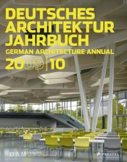 Cachola Schmal Peter "DAM: German Architect Jahrbuch 9/10"