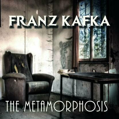 The Metamorphosis [Аудиокнига]