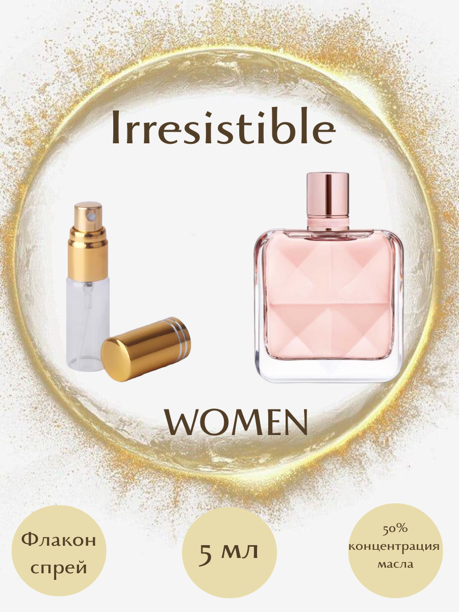 Духи масляные Irresistible масло спрей 5 мл женские, цветочные, фруктовые