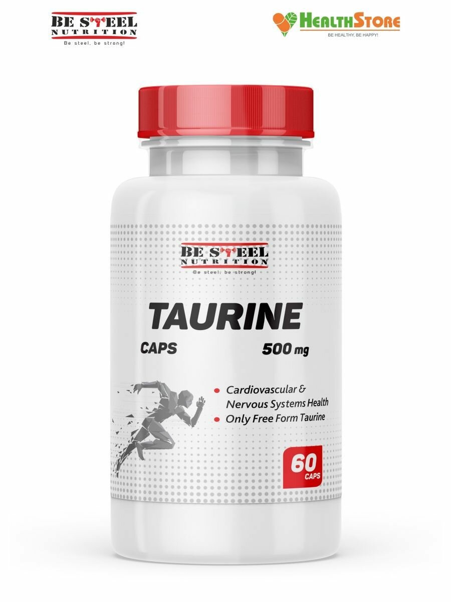 Be Steel nutrition Taurine 60 капсул Таурин, витамины для сердца и энергии