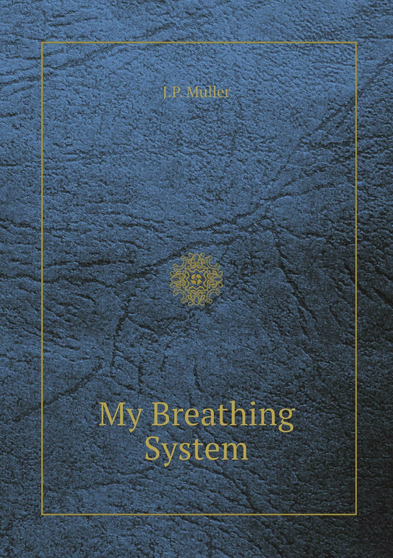 My Breathing System / Моя система дыхания